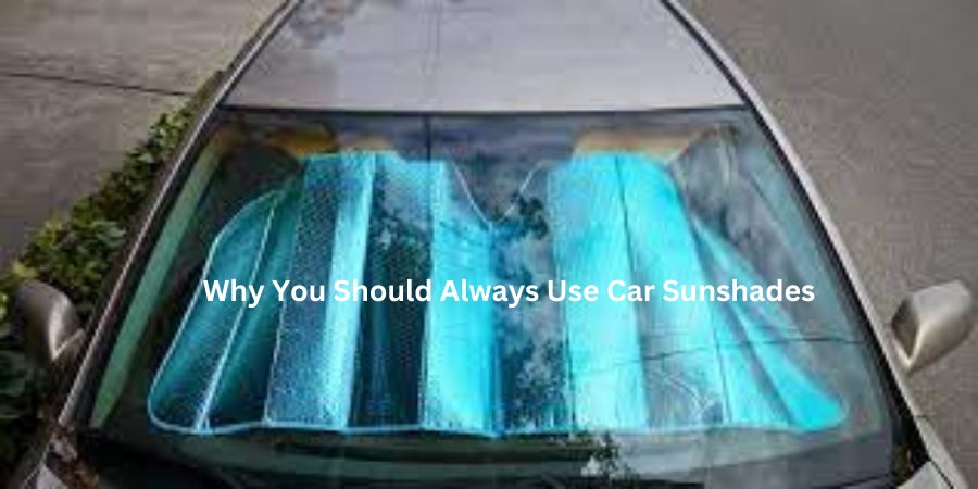 Why You Should Always Use Car Sunshades – Pigenius Why You Should Always Use Car Sunshades – Pigenius